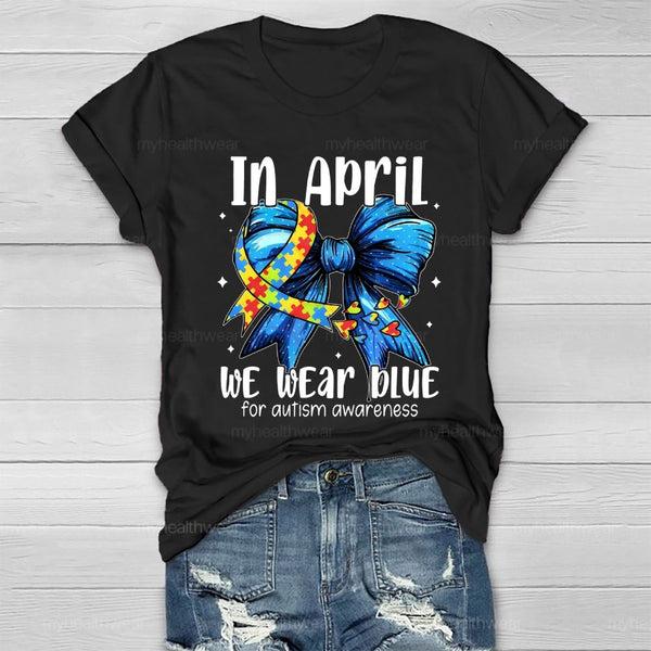 In April We Wear Blue For Autism Awareness Butterfly Puzzle Heart Heal