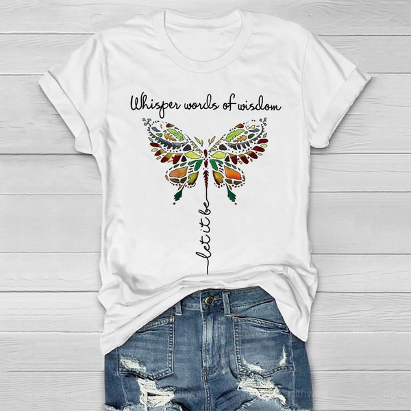 Whisper Words Of Wisdom Let It Be Graphic Healthwear T-shirt