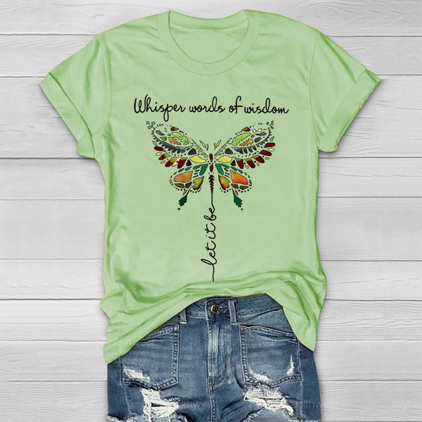 Whisper Words Of Wisdom Let It Be Graphic Healthwear T-shirt
